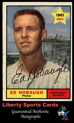 1961 Topps Ed Hobaugh #129 Authentic Autographed Card Washington ...