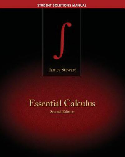 Student Solutions Manual for Stewart's Essential Calculus, 2nd ...