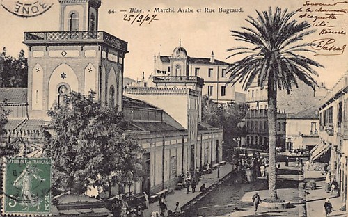 Algérie - BONE Annaba - Marché Arabe et rue Bugeaud | eBay