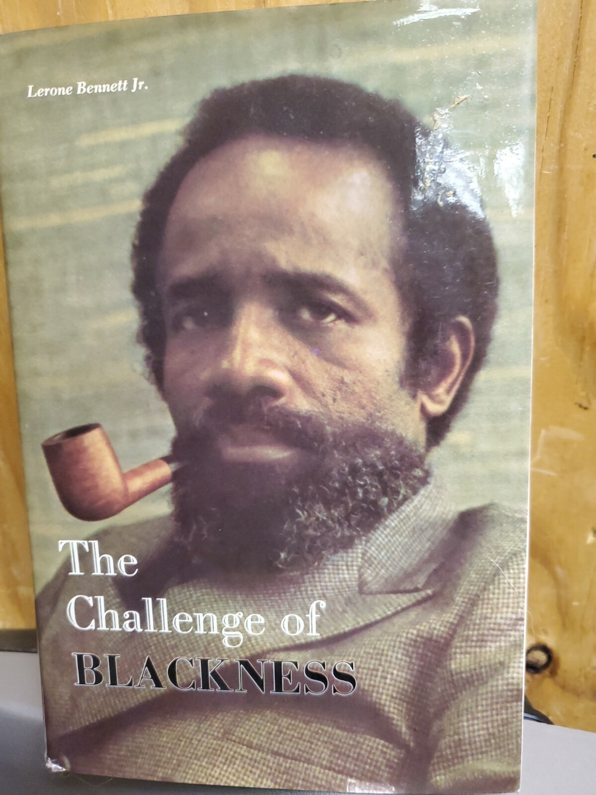 The Challenge of Blackness by Lerone Bennett Jr. (Hardcover) 1st First ...