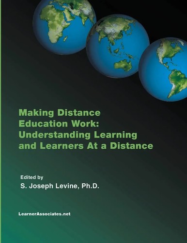 S Joseph Levine | Making Distance Education Work | Taschenbuch | Englisch (2005) 1411653556 ...