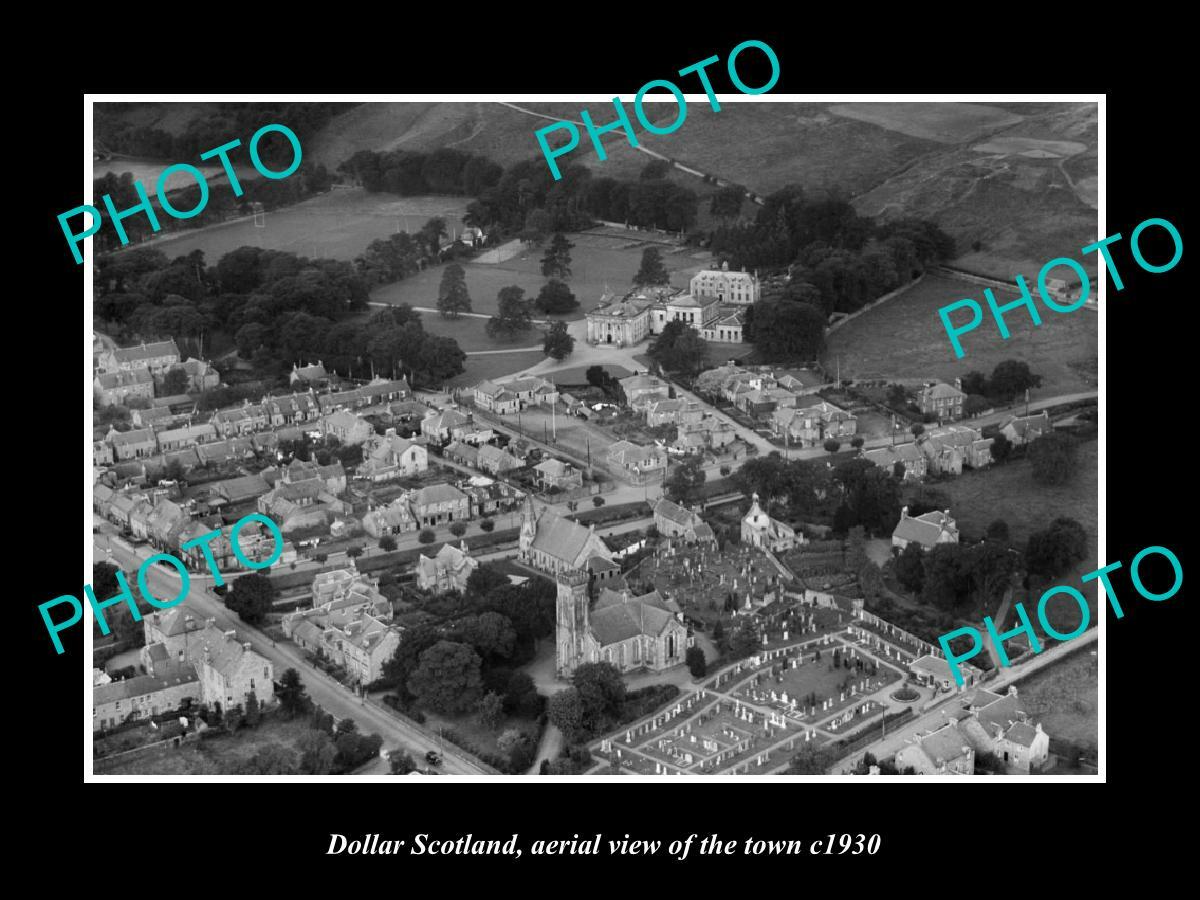 OLD 8x6 HISTORIC PHOTO OF DOLLAR SCOTLAND AERIAL VIEW OF THE TOWN c1930 ...