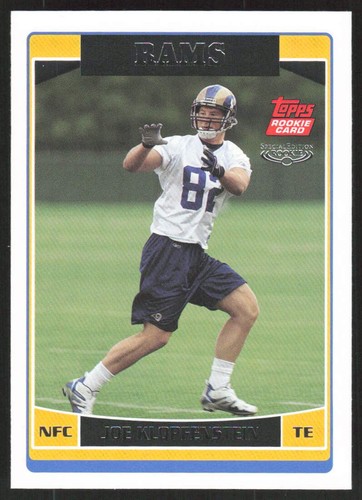 2006 Topps Special Edition Rookies Joe Klopfenstein #318 St. Louis Rams ...