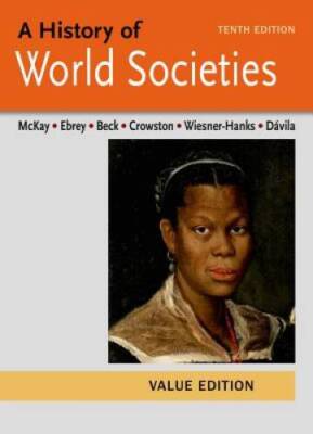 A History of World Societies Value, Combined Volume - Paperback - VERY ...