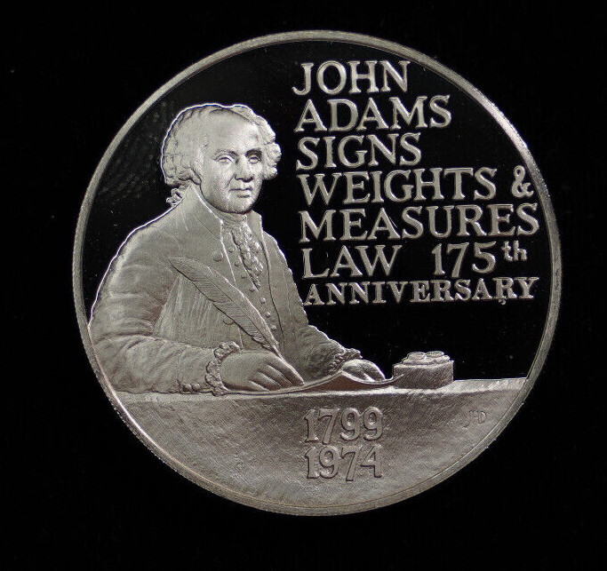 1799 - 1974 John Adams Weights and Measures Conference .925 Silver ...