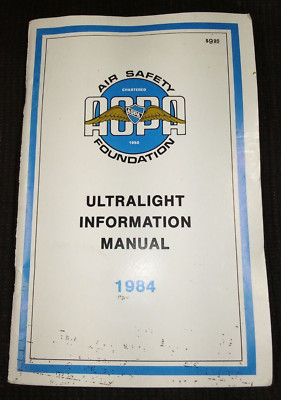Ultralight Informational Manual 1984 AOPA Air Safety Foundation | eBay