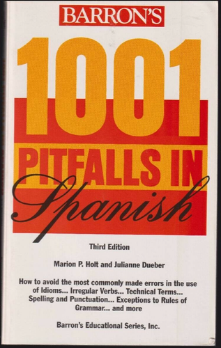 Barron's Spanish 1001 PITFALLS #3 Marion P. Holt & Julianne Dueber SC ...