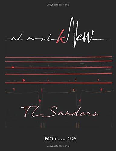 Knew: The Poetic Screenplay by Sanders New 9781970151046 Fast Free ...