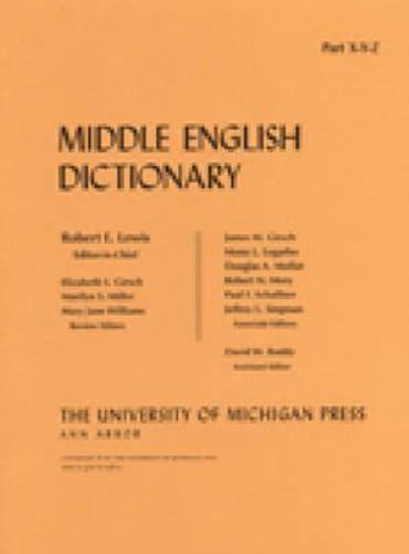 Middle English Dictionary Ser.: Middle English Dictionary : X/y/z by ...