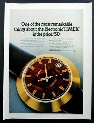 1971 TIMEX Electronic Watch Magazine Ad - It Never Needs Winding. | eBay
