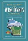 Best of the Best from Wisconsin Cookbook: Selected Recipes from ...