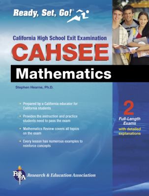 California CAHSEE Test Preparation Ser.: CAHSEE - Mathematics by ...