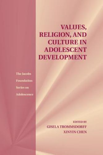 The Jacobs Foundation Series on Adolescence Ser.: Values, Religion, and ...