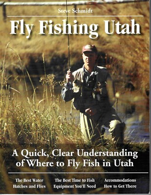 Fly Fishing Utah: A Quick, Clear Understanding Of Where To Fly Fish In ...