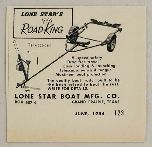 1954 Print Ad Lone Star Road King Boat Trailers Made in Grand Prairie ...