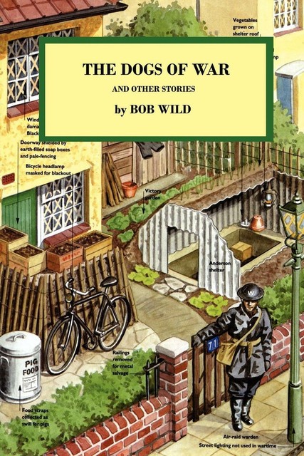 The Dogs of War von Bob Wild (2009, Taschenbuch) online kaufen | eBay.de