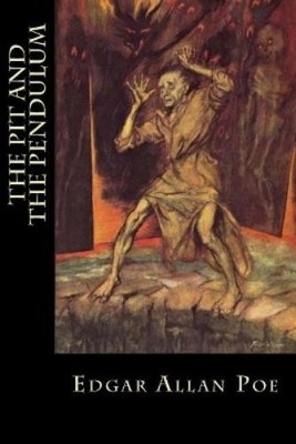 Edgar Allan Poe The Pit and the Pendulum (Poche) | eBay