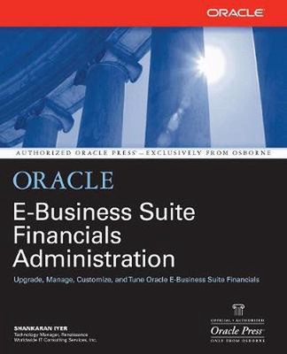 Oracle Financials Administration by Shankaran Iyer (English) Hardcover ...