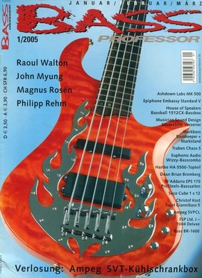 Bass Professor # 2005 1 Raoul Walton, John Myung, Magnus Rosén, Philipp ...