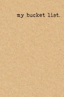 My bucket list.: Small bucket list notebook to fill in - To-do list ...
