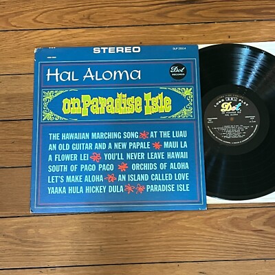 Hal Aloma on Paradise Isle LP EX Dot Records Hawaiian Music Spin ...