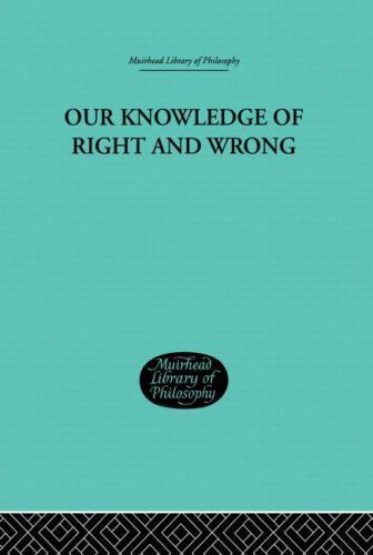 Our Knowledge of Right and Wrong, Paperback by Harrison, Jonathan ...