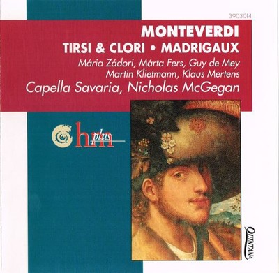 Tirsi & Clori o Madrigaux, Claudio Monteverdi, Guy De Mey, Capella ...
