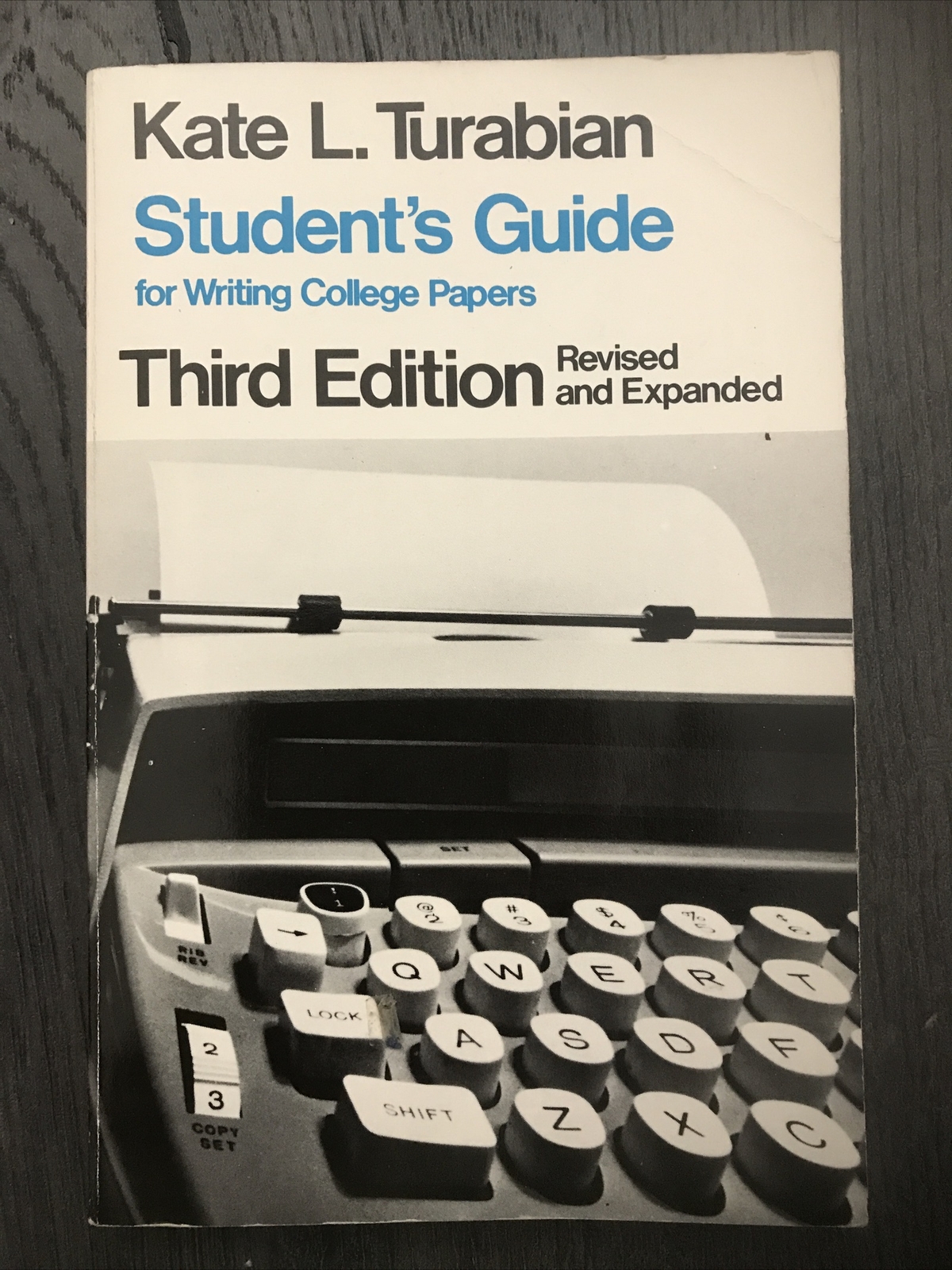 Student's Guide for Writing College Papers by Kate L. Turabian (1977 ...