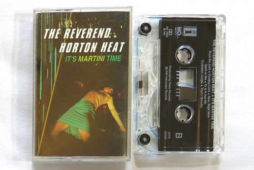The Reverend Horton Heat It's Martini Time Cassette Tape 1996 USA Press ...