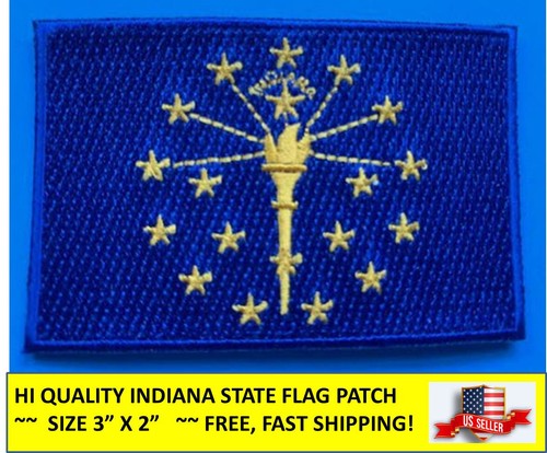INDIANA STATE FLAG EMBROIDERED PATCH IRON-ON OR SEW-ON HI-QLTY APPLIQUE ...