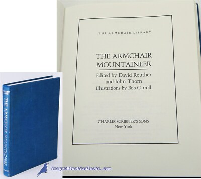 The Armchair Mountaineer edited by David REUTHER & John THORN Good+ HC ...