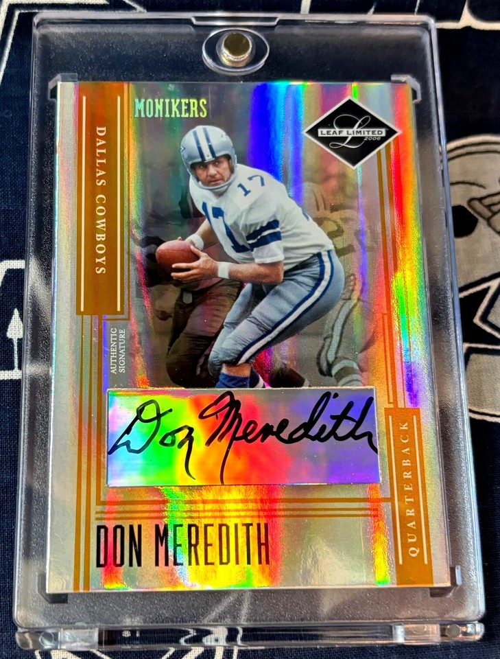 2006 Leaf Limited GOLD Moniker Dallas Cowboys DON MEREDITH Autograph ...