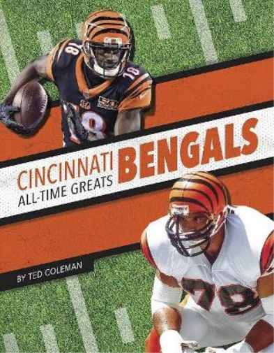 Ted Coleman Cincinnati Bengals All-Time Greats (Poche) NFL All-Time ...