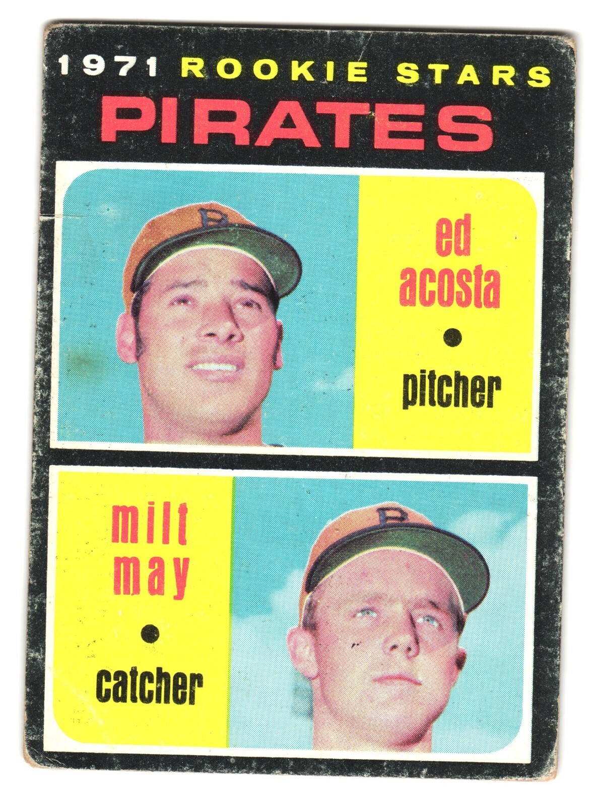 1971 Topps #343 Ed Acosta/Milt May Rookie Stars RC Pittsburgh Pirates ...