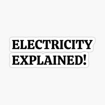 Humor Electrician Quote "Electricity Explained" Vinyl Sticker for ...