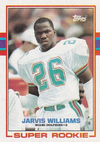 1989 Topps Super Rookie #291 Jarvis Williams RC - Miami Dolphins NM/MT ...