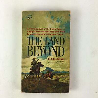 The Land Beyond by Bill Gulick A Signet Book Complete and Unabridged | eBay
