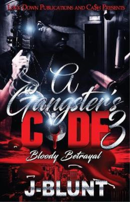 J-Blunt A Gangster's Code 3 (Poche) Gangster's Code | eBay