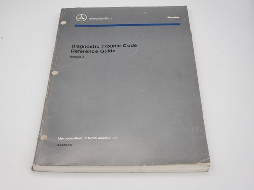 1992 Mercedes Diagnostic Trouble Code DTC Reference Guide Edition A ...