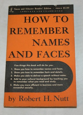 How to Remember Names And Faces by Robert Nutt 1951 9781494057169 | eBay