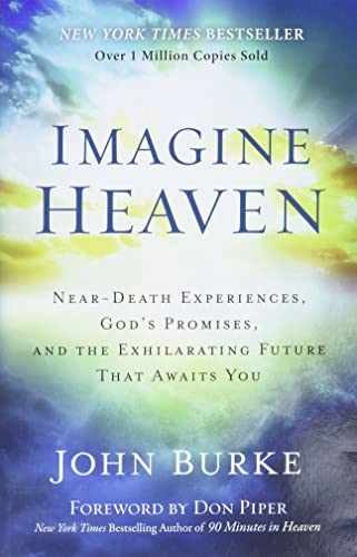 Imagine Heaven: Near-Death Experiences, God's - Paperback, by John ...