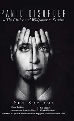 Panic Disorder - The Choice and Willpower to Survive, Supiani ...