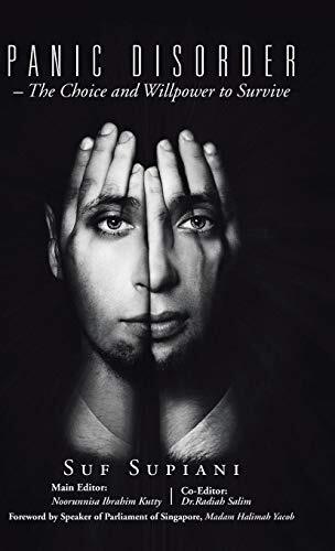 Panic Disorder - The Choice and Willpower to Survive, Supiani ...