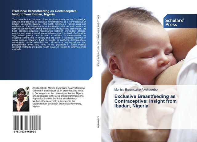 Exclusive Breastfeeding As Contraceptive: Insight From Ibadan, Nigeria von Monica Ewomazino ...