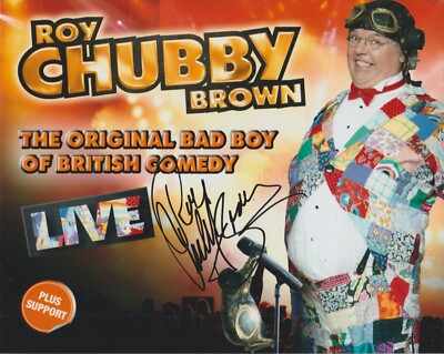 Roy 'Chubby' Brown Hand Signed 8x10 Photo Autograph Comedian, Royston ...