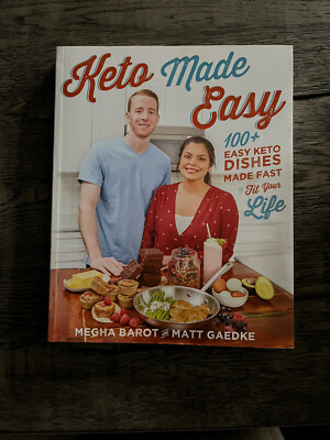KETO MADE EASY 100+ EASY KETO DISHES BY MEGHA BAROT MATT GAEDKE ...