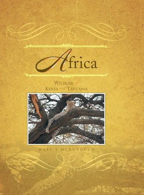 Mary T McDonough | Africa | Buch | Englisch (2012) | Gebunden | Xlibris ...