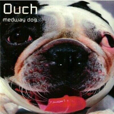 OUCH - MEDWAY DOG NEW CD 5055009910114| eBay