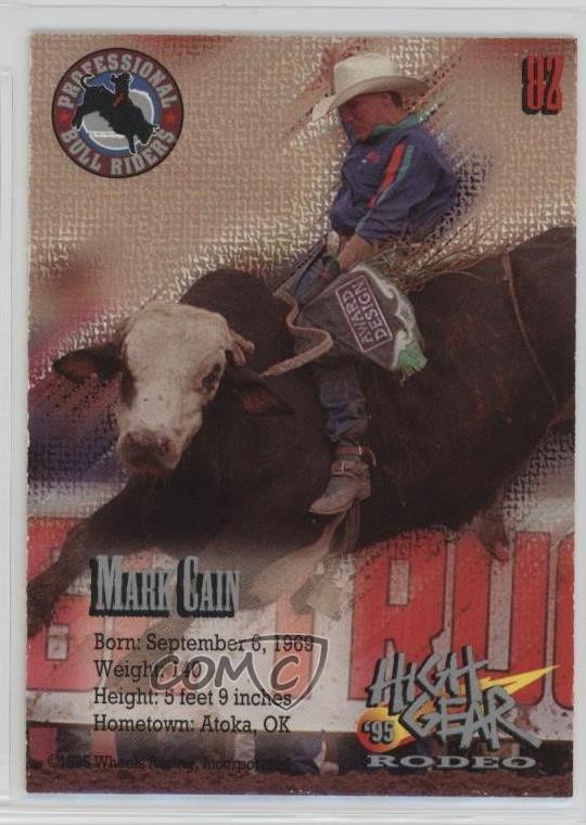 1995 High Gear Rodeo Mark Cain #82 | eBay