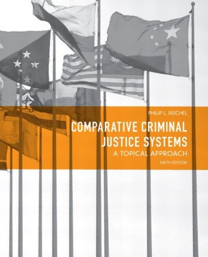 Comparative Criminal Justice Systèmes: A Topique Approche Philip Droit ...
